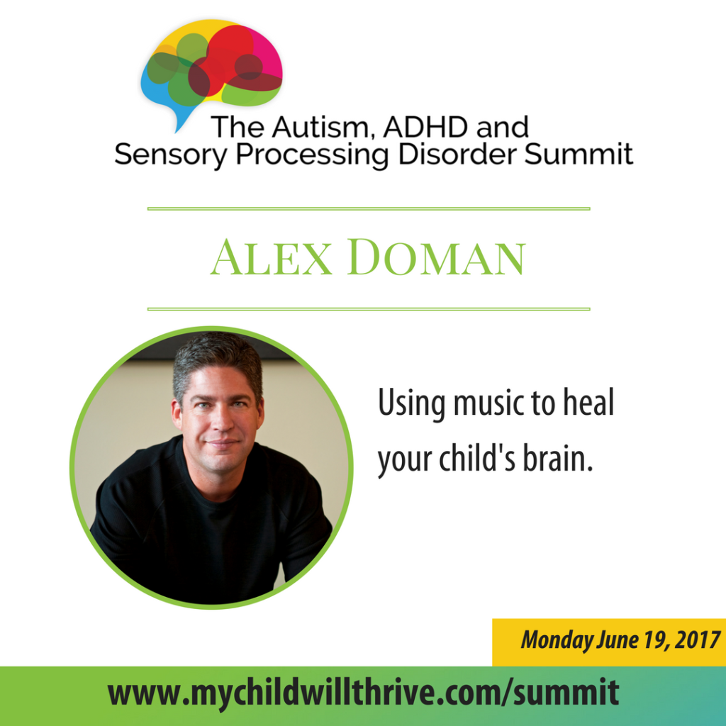 Autsim, ADHD, And SPD Summit Guest Alex Doman
